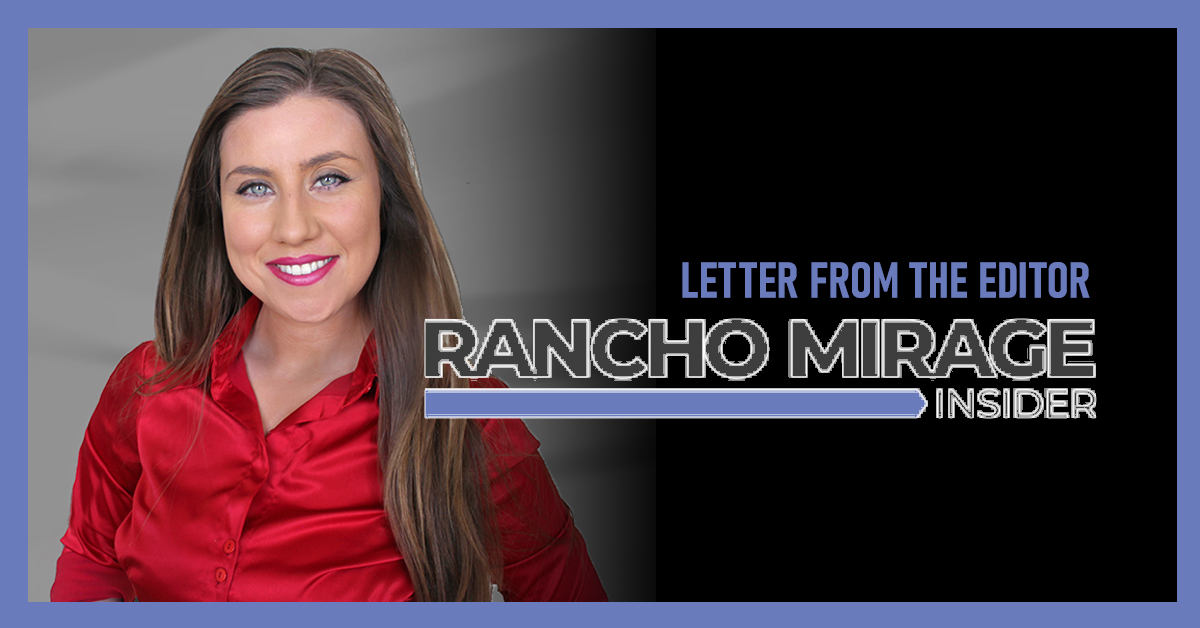 Dear Readers - Aug 2024 | The Desert Insider