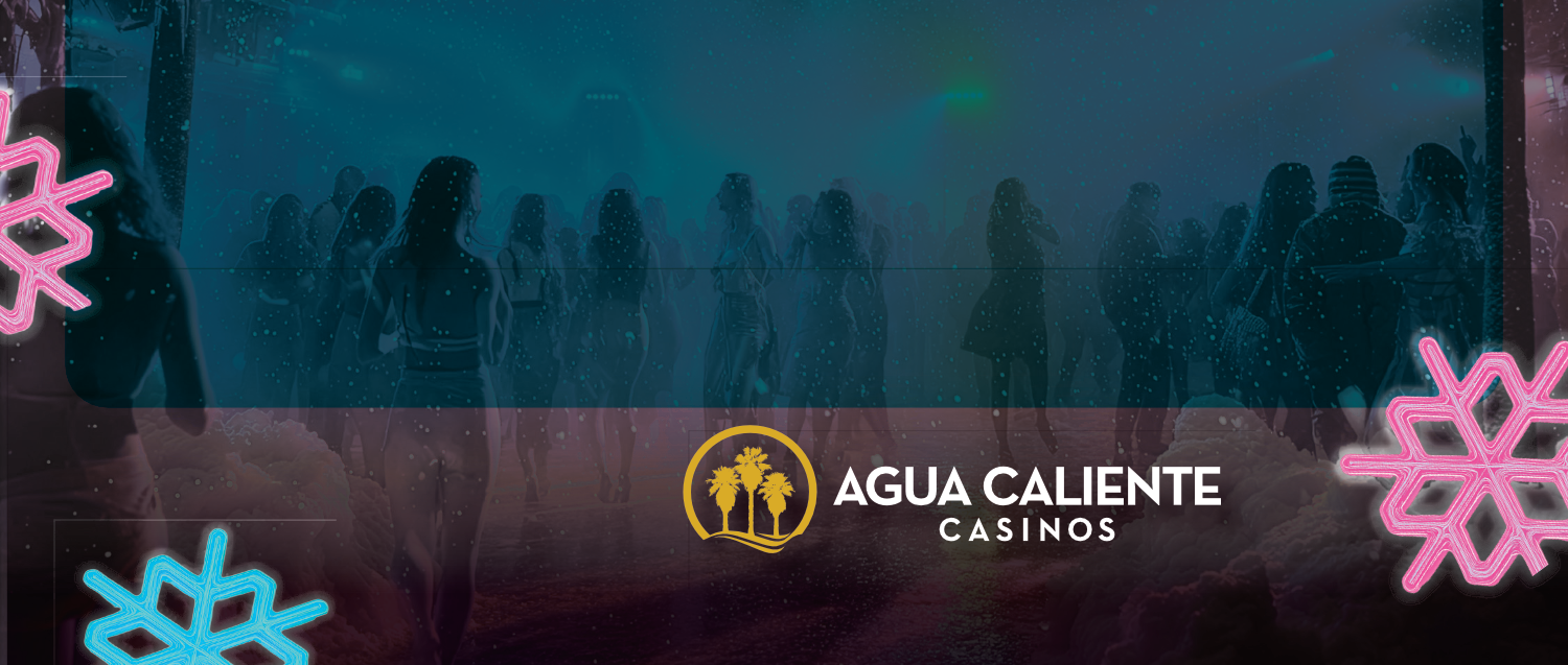 Ring in 2026 at Agua Caliente Casinos’ “Frozen Oasis” New Year’s Eve ...